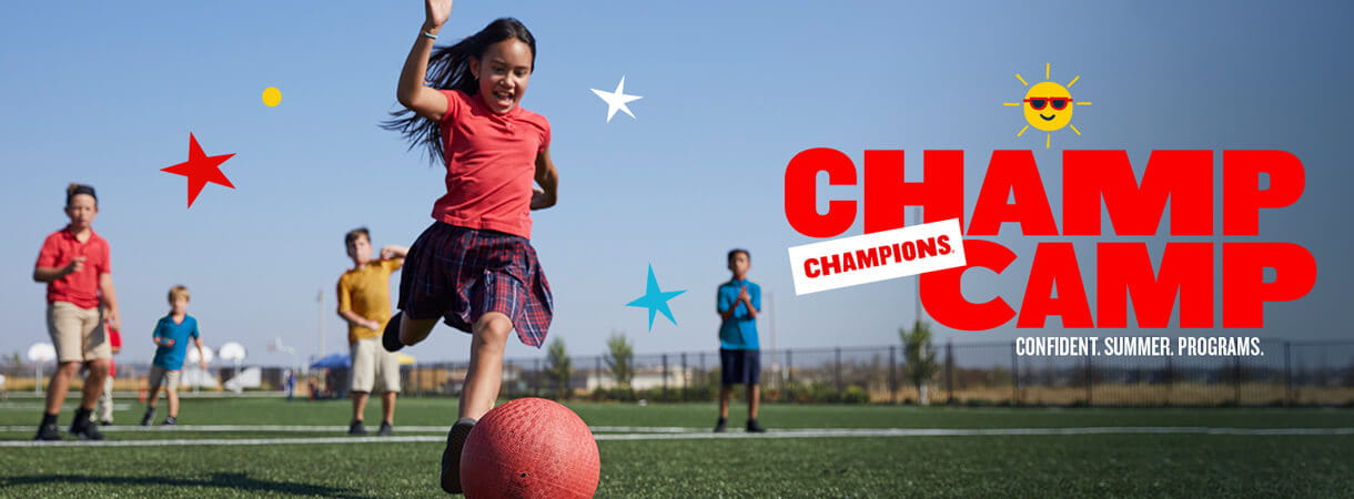 Champions Summer Break | Champions